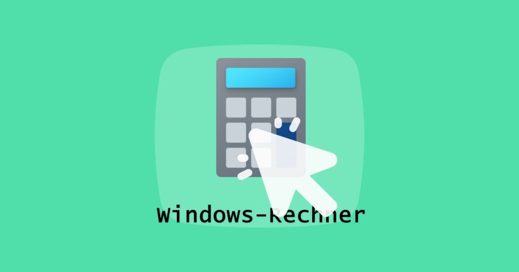 Windows 11 Rechner: Wie man ihn öffnet und benutzt - Tech Abeille
